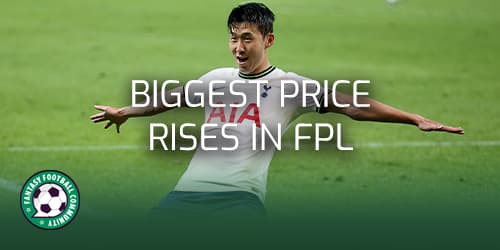Biggest price rises in FPL - Fantasy Football Community