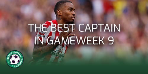 The best captain in Gameweek 9 - Fantasy Football Community