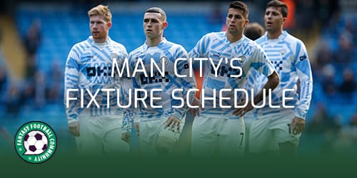 Man City fixture congestion - Fantasy Football Community