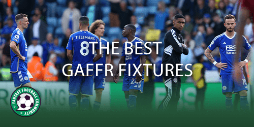 Who has the best fixtures in GAFFR to start the season? - Fantasy ...