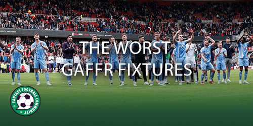 Who has the worst fixtures in GAFFR to start the season? - Fantasy ...