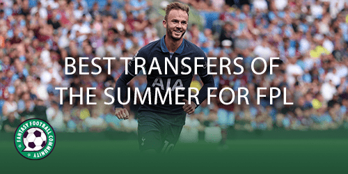 Best transfers of the summer for FPL - Fantasy Football Community