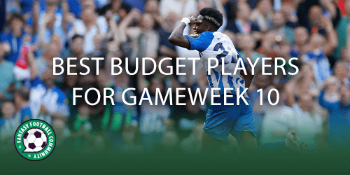 Best budget players for FPL Gameweek 10 - Fantasy Football Community