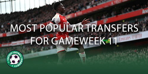 Most popular transfers for Gameweek 11 - Fantasy Football Community
