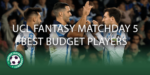 UCL Fantasy Matchday 5 Best Budget Players - Fantasy Football Community