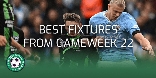 Which teams have the best FPL fixtures from Gameweek 22? - Fantasy ...