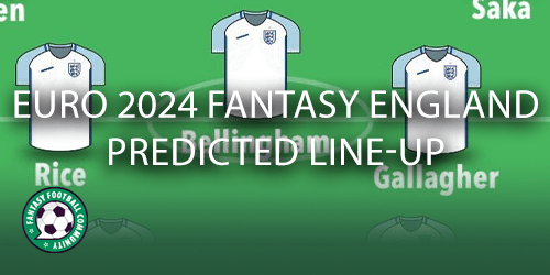EURO 2024 Fantasy: England Predicted Line-up