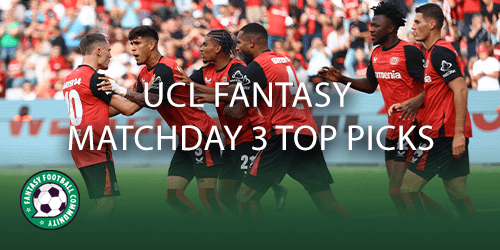 UCL Fantasy Matchday 3 Top Picks Fantasy Football Community
