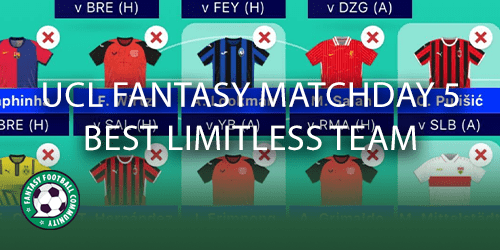 UCL Fantasy Matchday 5 Best Limitless Team Fantasy Football Community