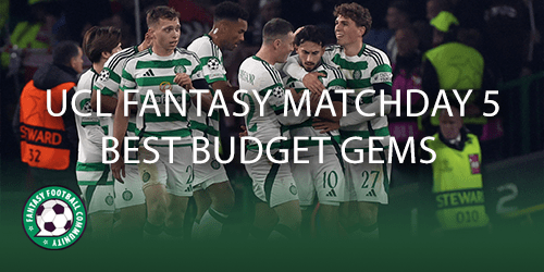 UCL Fantasy Matchday 5 Best Budget Gems Fantasy Football Community
