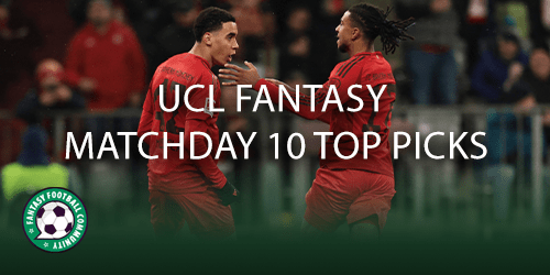 UCL Fantasy Matchday 10 Top Picks Fantasy Football Community